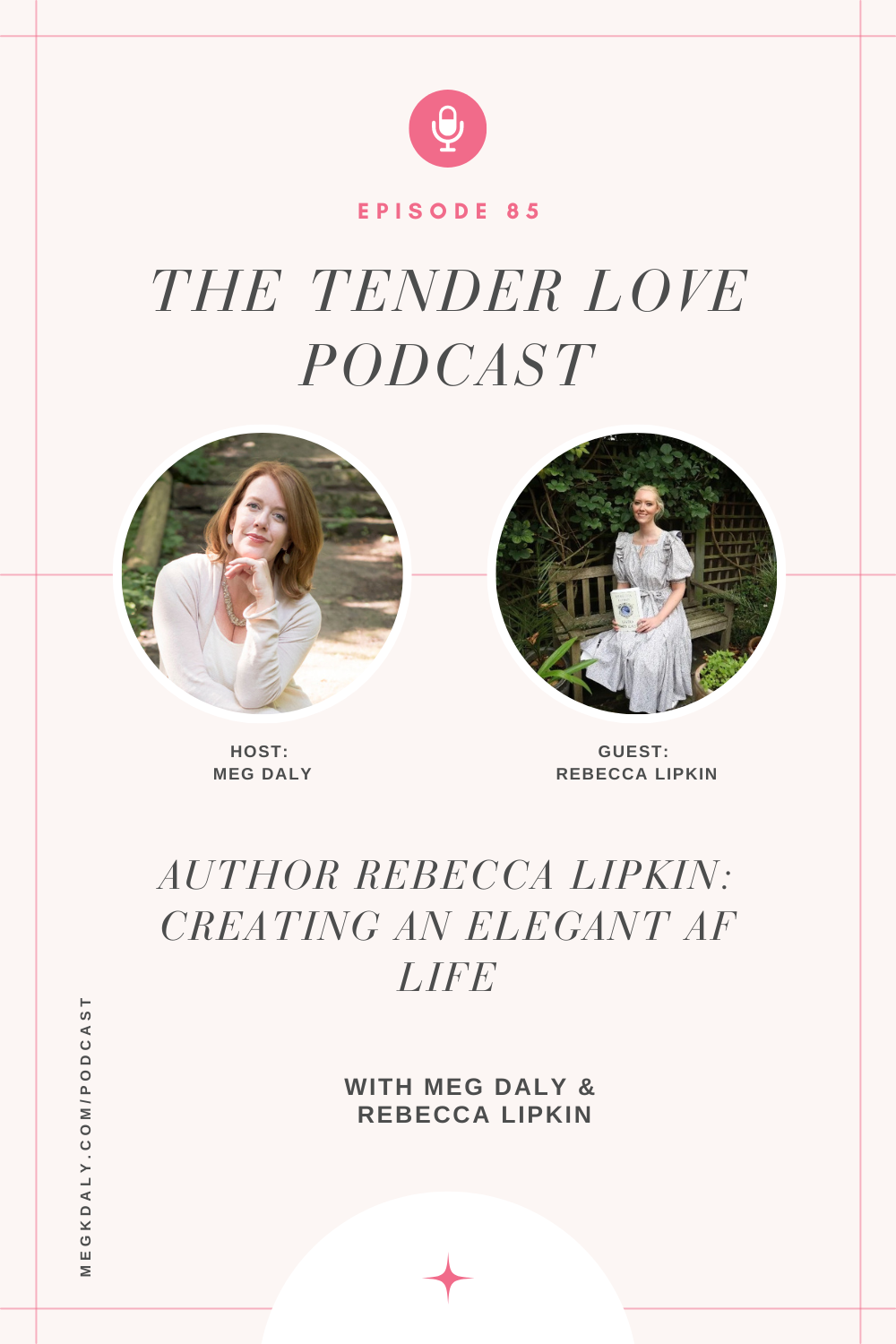 85. Author Rebecca Lipkin: Creating An Elegant AF Life